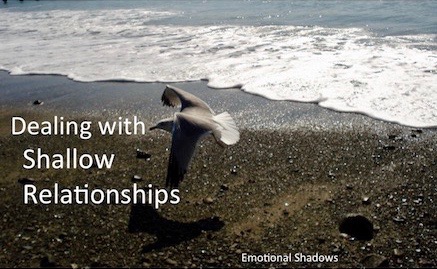Why Some Relationships Remain Shallow? – Emotional Shadows